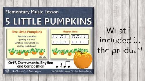 Fall Music Lesson ~ Five Little Pumpkins Orff, Rhythm, Composition ...