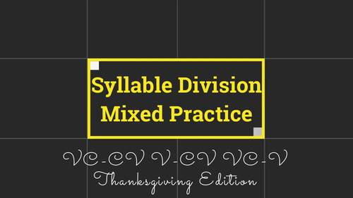 Thanksgiving SOR OG VCCV VCV V-CV VC-V Syllable Division Turkey Day BOOM