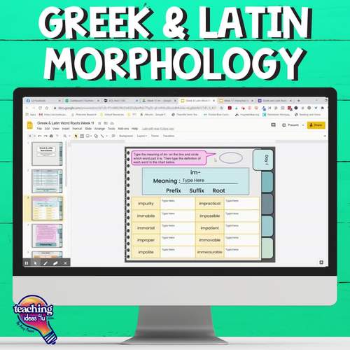 Greek & Latin Roots & Affixes 10 Weeks of Digital Vocabulary Activities ...