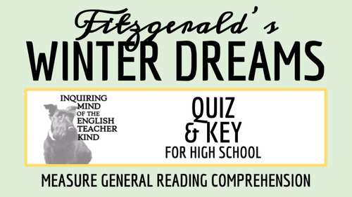 "Winter Dreams" by F. Scott Fitzgerald Quiz and Answer Key (Printable)