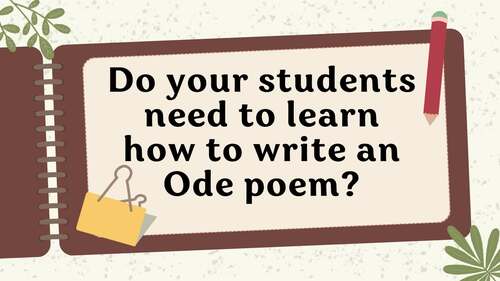 Ode Poetry PowerPoint Lesson | Poetic Texts | How to Write an Ode Poem