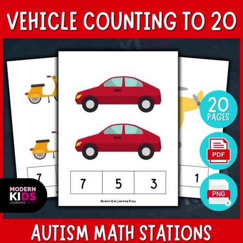 Vehicle Counting to 20- Autism Math Stations by ModernKids LearningPress