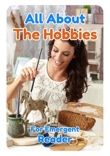 The Hobbies Emergent early reader ebook Kindergarten reading ...