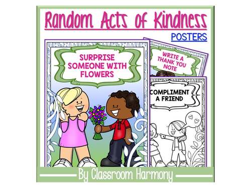Social Emotional Learning Random Acts of Kindness Posters in Color and B/W