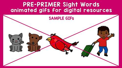 Pre Primer Sight Words Animated GIFs by Little Patches Learning Club