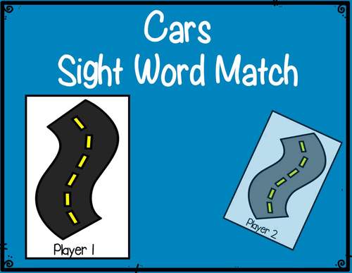 Cars Sight Word Match Game by The Teaching Scene by Maureen | TPT
