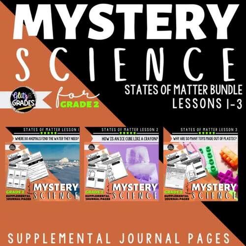 Mystery Science 2nd Grade SUPPLEMENT States of Matter Lessons 1-3 BUNDLE