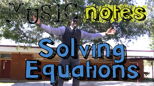 Solving Equations Song by Music Notes | TPT