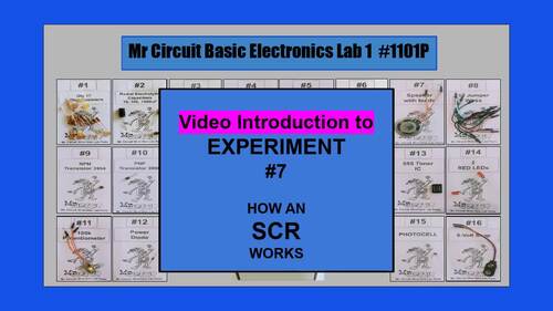 5th Grade - Exp. #07 "How an SCR Works in a Circuit" Science-Electronics