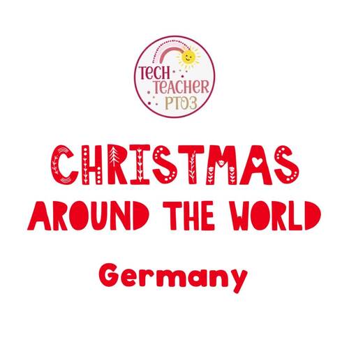 Christmas Traditions in Germany Holidays Around the World Lesson