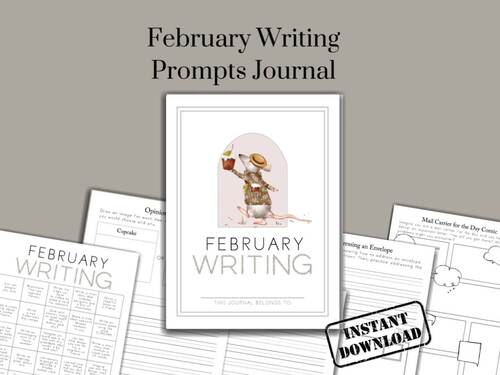 February Creative Writing Prompts Journal | Winter ELA | 2nd, 3rd, 4th, 5th