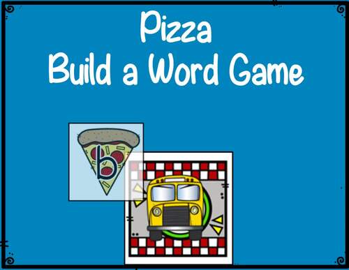 Pizza Themed Build a Short Vowel CVC Word by The Teaching Scene by Maureen