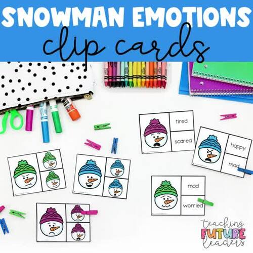 Snowman Emotions Clip Cards by Teaching Future Leaders | TPT