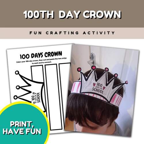 100 Days Smarter Crown, 100 Days Craft, Preschool 100th Day of School