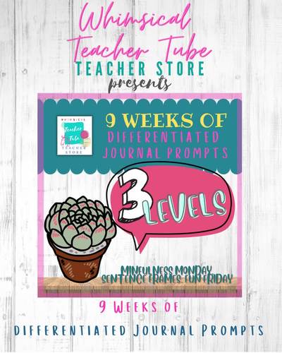 9 Weeks of Differentiated Journal Prompts | TpT