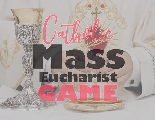 Catholic Mass Game: Perfect for Learning Difficult Eucharist Vocabulary ...