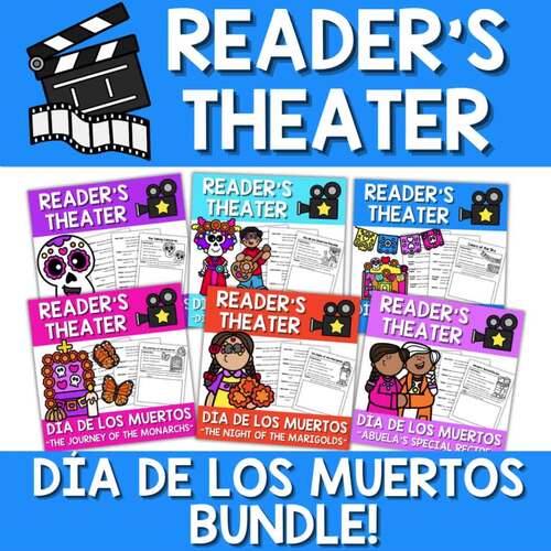 Día de los Muertos Readers Theater Activities Bundle | Day of the Dead ...