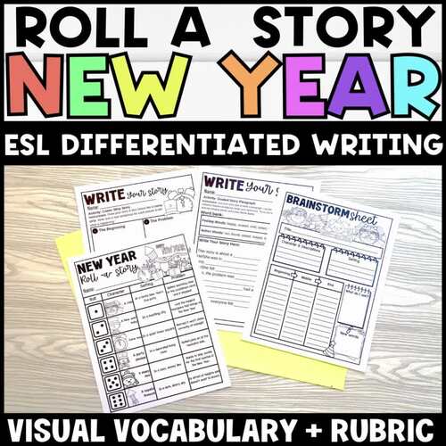 New Year Roll a Story- ESL Differentiated Dice Writing Winter Break Drawing
