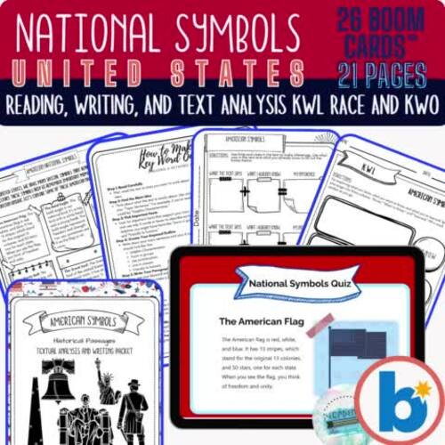 National Symbols Reading, Writing, and Text Analysis KWL RACE and KWO ...