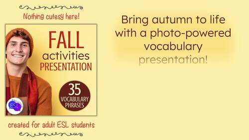Fall Activities Photo Presentation – Adult ESL Seasonal Vocabulary