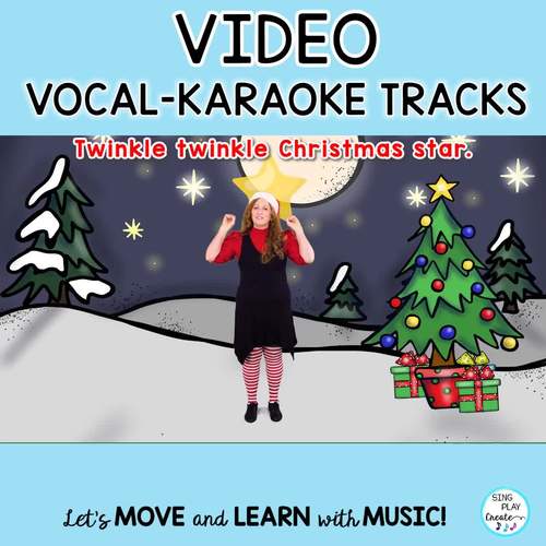 Christmas Song “Twinkle, Twinkle Christmas Star” Literacy & Movement ...