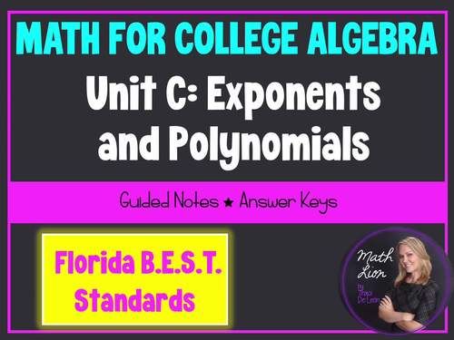 Math for College Algebra | Unit C Exponents and Polynomials Guided Notes