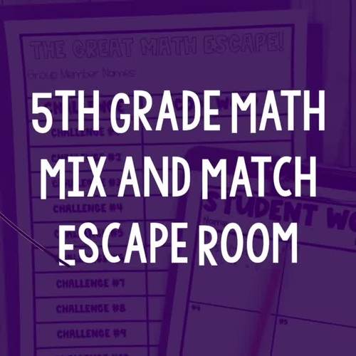 5th Grade Math Escape Room Year Round Review Back to School Activity