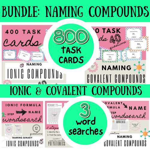 BUNDLE: TASK CARDS & WORD SEARCHES for Naming Ionic & Covalent ...