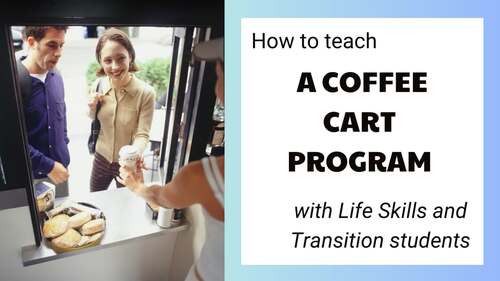 Coffee Cart Customer Service Skills Problem Solving for Life Skills ...