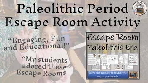 Paleolithic Era Escape Room Activity by Creative Primary Literacy