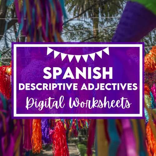 Spanish Characteristics Activity Digital Descriptive Adjectives | TPT