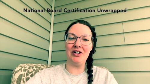 National Board Certification Unwrapped for Teachers: A Step-by-Step Guide