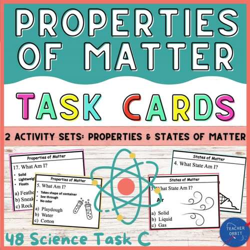 Properties of Matter Task Cards | States of Matter | Science Activities