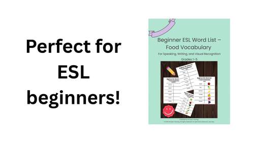 Beginner ESL Word List - Food Vocabulary by At Ease Tutoring | TPT