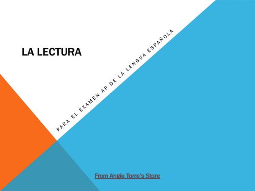 AP Spanish Language and Culture La lectura y el audio PowerPoint