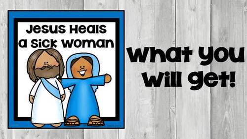 Jesus Heals a Sick Woman by Robin Wilson First Grade Love | TPT