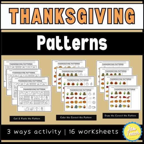Thanksgiving Patterns Packet 3 Ways Activity | Pre-K- 1st Grade by Jas ...