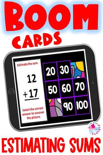 ESTIMATING SUMS MATH BOOM CARDS - PETS by Primary Piglets | TPT