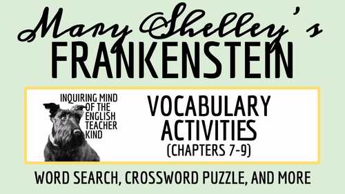 Frankenstein Chapters 7, 8, and 9 Vocabulary Games | Crossword | Word ...