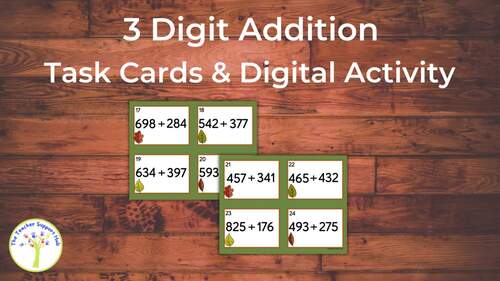 Math 3 Digit Addition Write the Room Task Cards Print & Digital for Fall