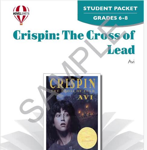 Crispin: The Cross of Lead Novel Units® Student Packet Novel Study