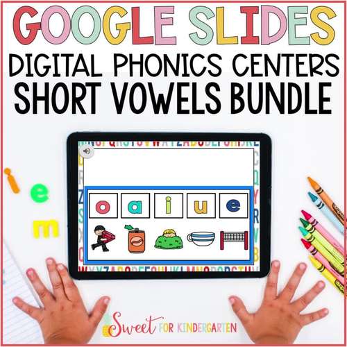 Short Vowels Digital Phonics Centers Google Slides | TPT