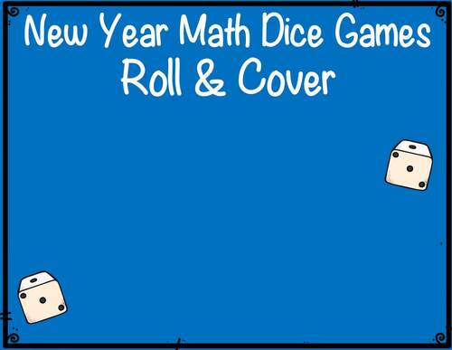 New Year Math Center Dice Games by The Teaching Scene by Maureen