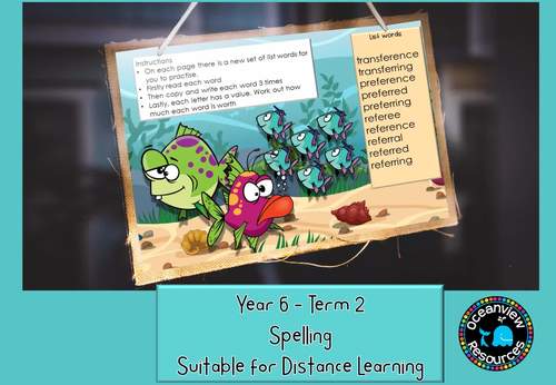 Grade 6 Term 2 Spelling- Suitable for Distance Learning by Oceanview ...