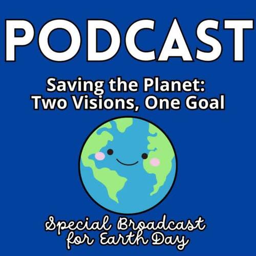 Earth Day writing prompts – Debate, expert audio & opinion letter