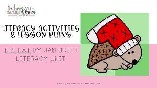The Hat by Jan Brett Literacy Unit| Printable Activities| Literacy ...