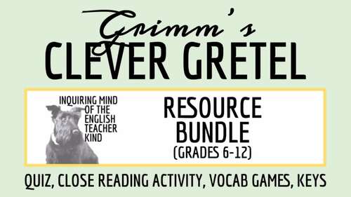 "Clever Gretel" Quiz, Worksheet & Vocabulary Games | Grimm's Fairy Tale ...