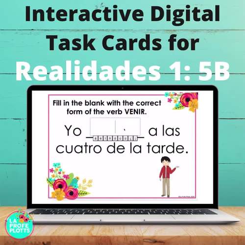 Realidades Auténtico 1 Capítulo 5B BOOM CARDS by La Profe Plotts