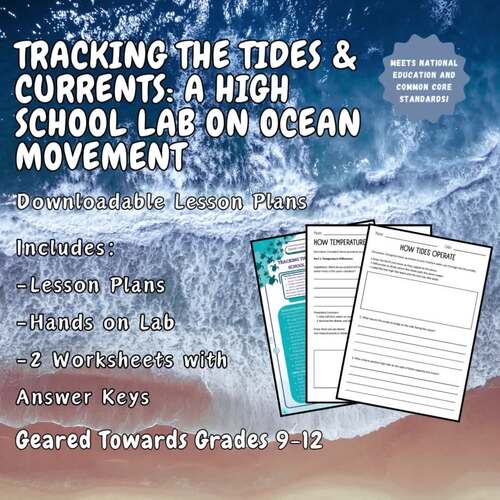 Tracking the Tides & Currents: A High School Lab on Ocean Movement
