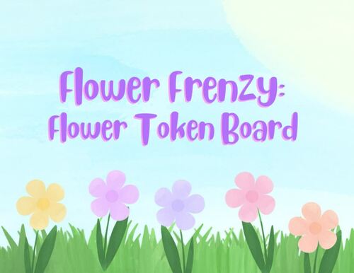 Flower Frenzy: Flower Token Board by Beehavior Beehive | TPT